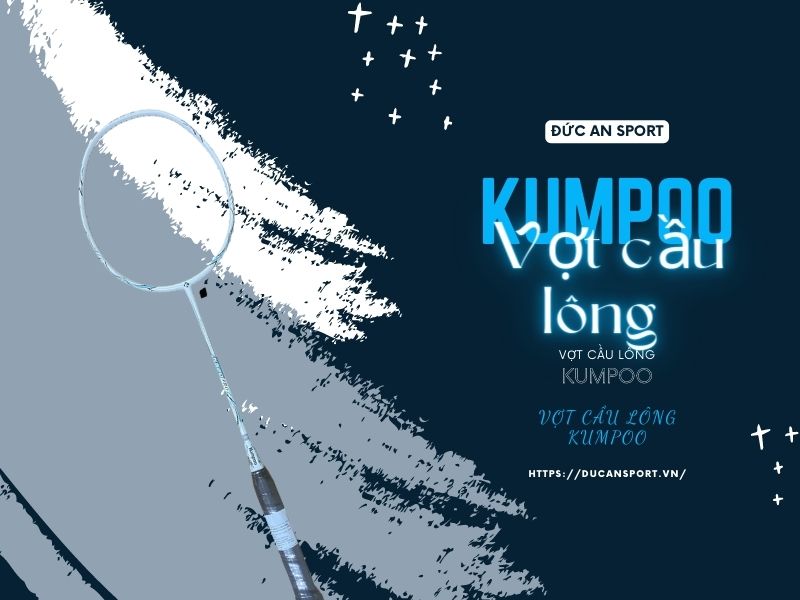 Vợt Cầu Lông Kumpoo 99 Pro Xanh/ Tím/ Hồng Chính Hãng | Đứcansport